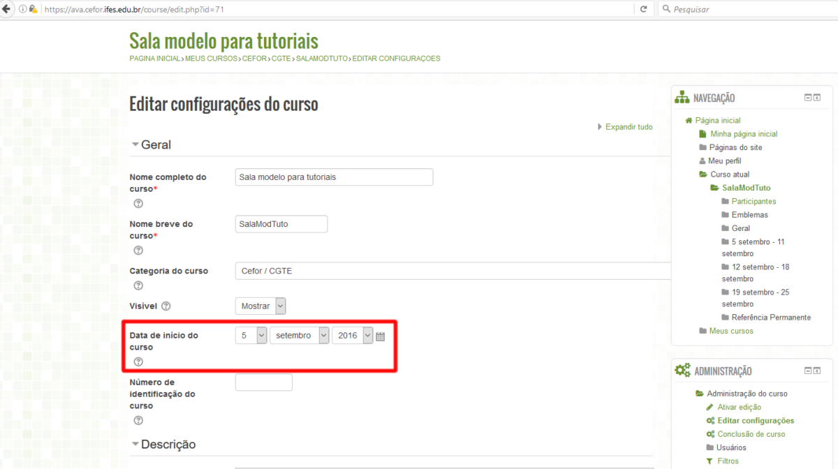 Como Definir ou Alterar a data de início da sala Virtual no Moodle ...
